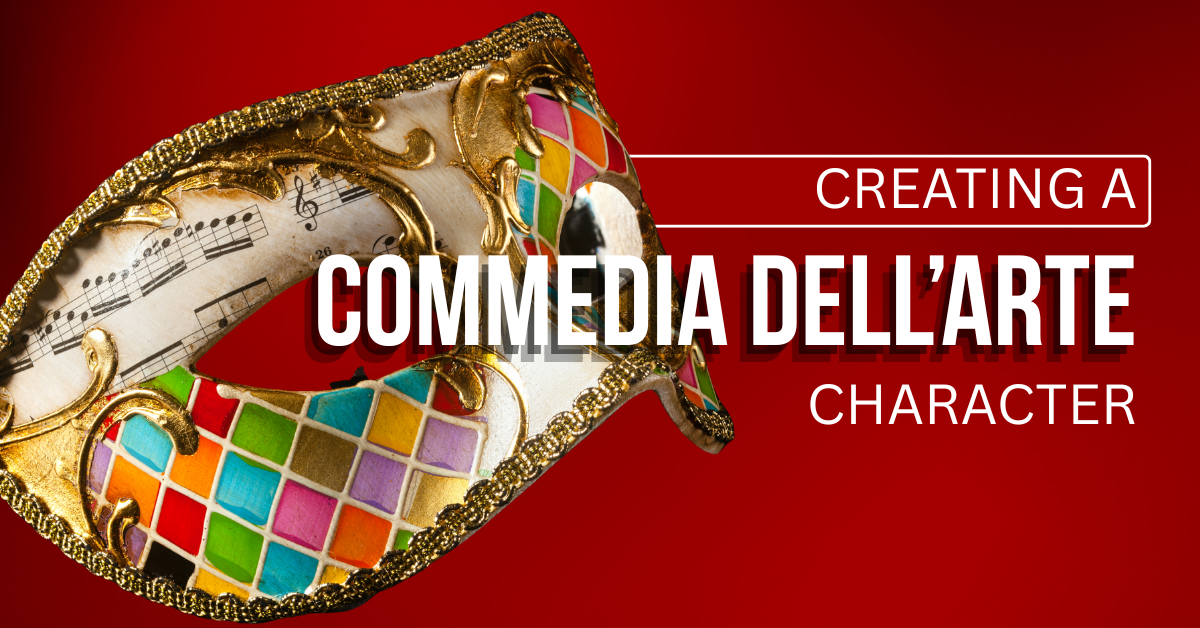 Creating Your Own Commedia Lazzi