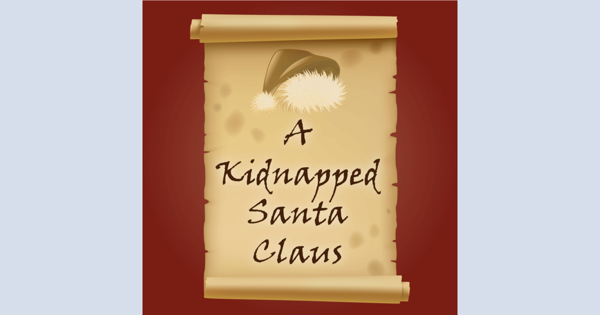 A Kidnapped Santa Claus adapted by Mrs. Evelyn Merritt from L. Frank ...