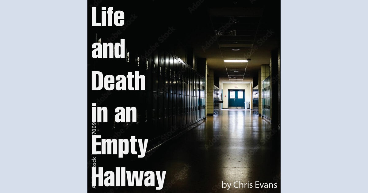 Life and Death in an Empty Hallway | Theatrefolk