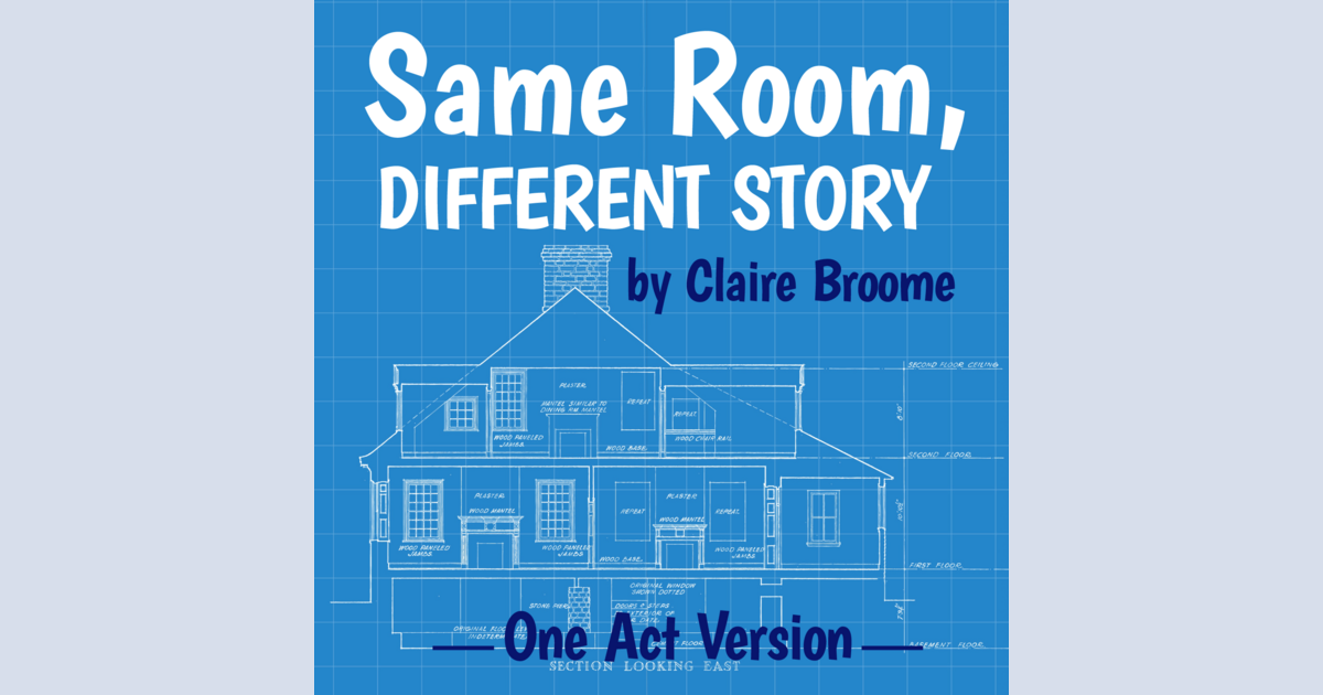 Same Room, Different Story - One Act Version | Theatrefolk