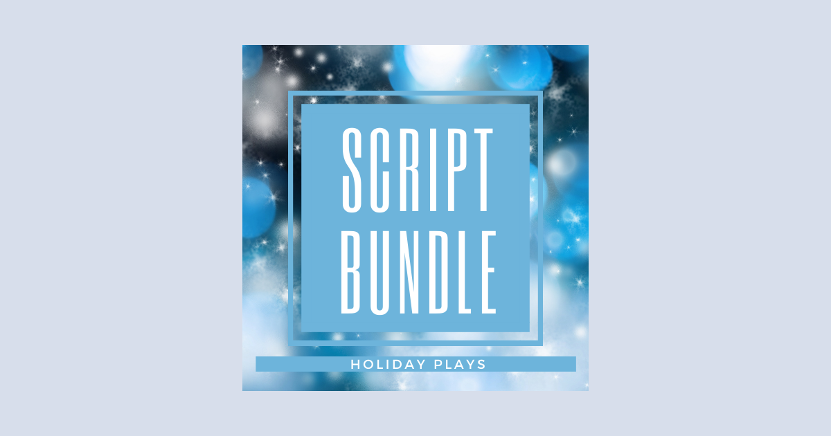 Script Bundle - Holiday plays - Shop Play Script Bundles