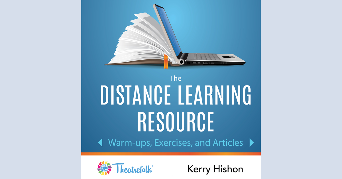 The Distance Learning Resource | Theatrefolk