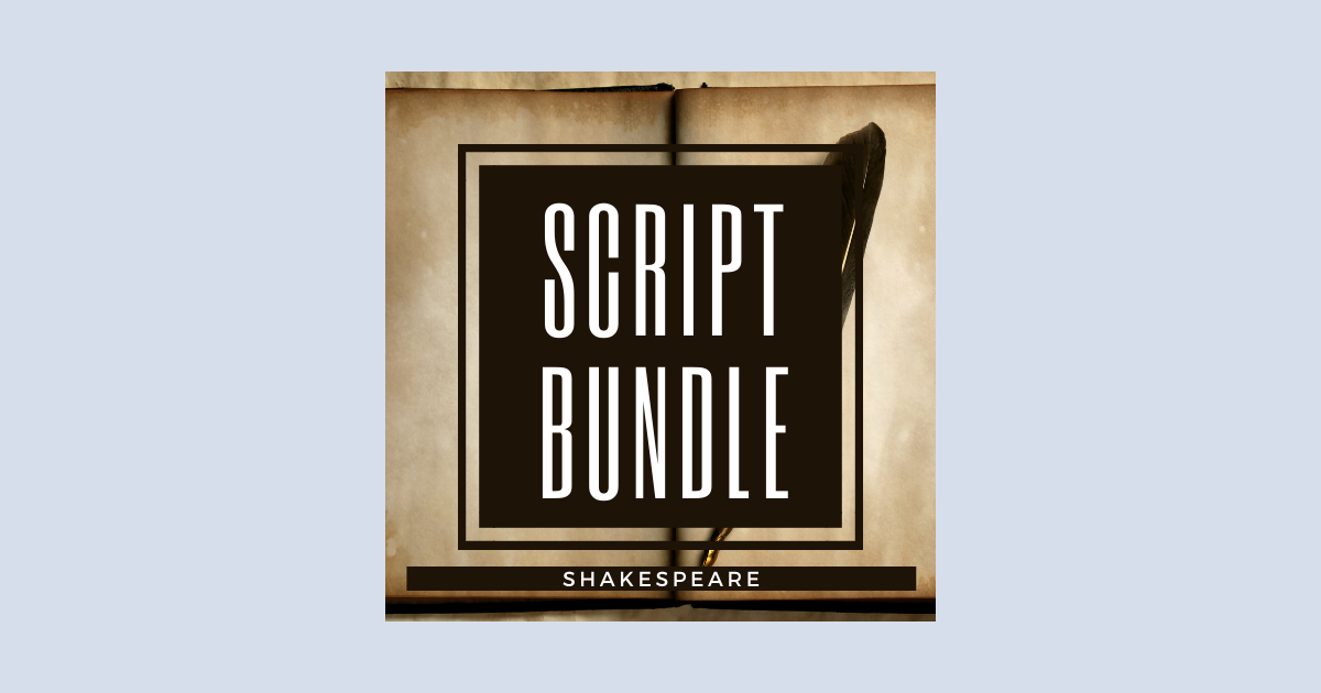 Script Bundle - Shakespeare plays - Shop Play Script Bundles